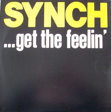 Buy Synch : ...Get The Feelin' (LP, Album) Online for a great price – The Turntable Store
