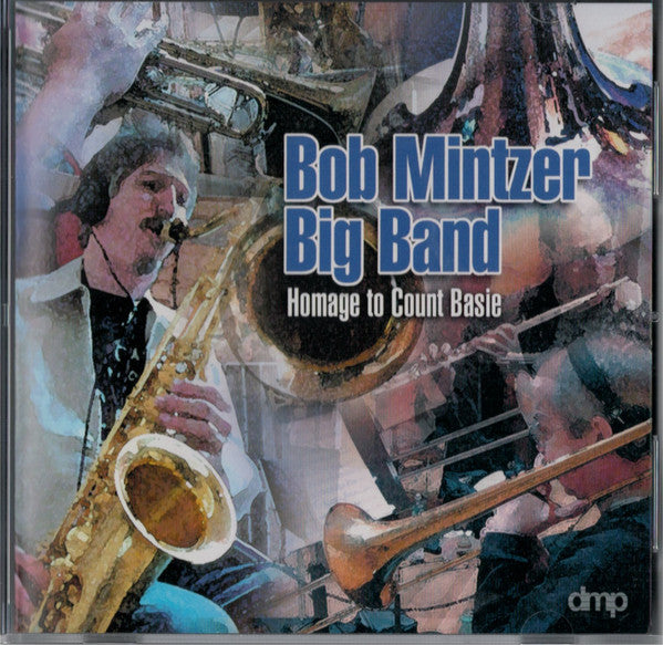Buy Bob Mintzer Big Band : Homage To Count Basie (CD, Album) Online for ...