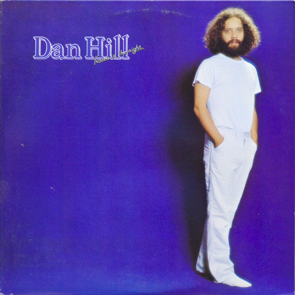Buy Dan Hill : Frozen In The Night (LP, Album) Online for a great price ...