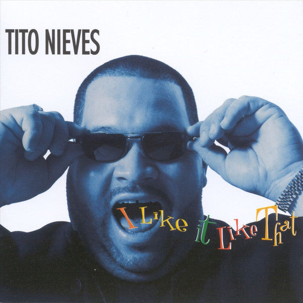 Buy Tito Nieves : I Like It Like That (CD, Album) Online for a great ...